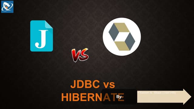 Jdbc Vs Hibernatepptx