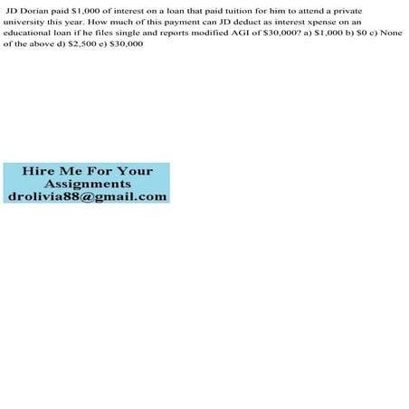 JD Dorian paid $1,000 of interest on a loan that paid tuition for him.pdf