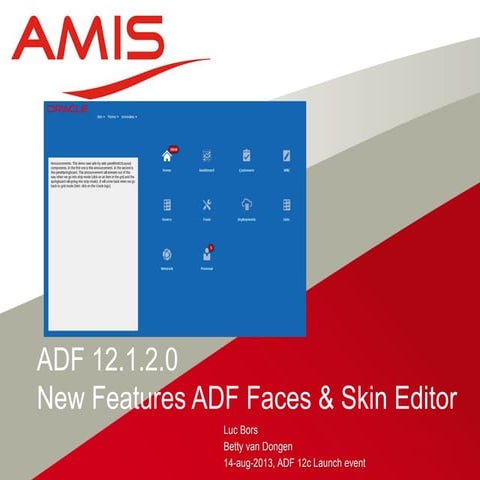 AMIS Oracle JDeveloper 12c 07 ADF faces skin editor-Betty van Dongen | PDF
