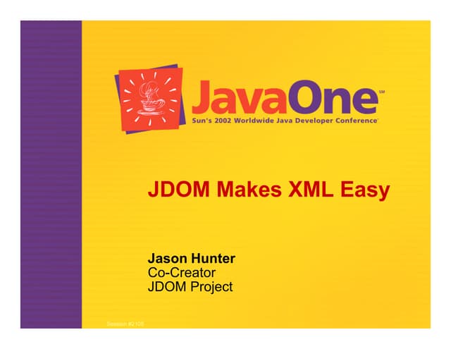Jdom Makes Xml Easy Ppt 1721