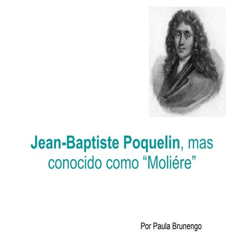 Jean baptiste poquelin | PPTX