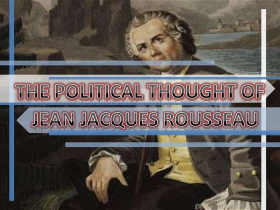 Jean jacques rousseau | PPTX