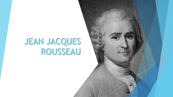 Biografía de rousseau | PPTX