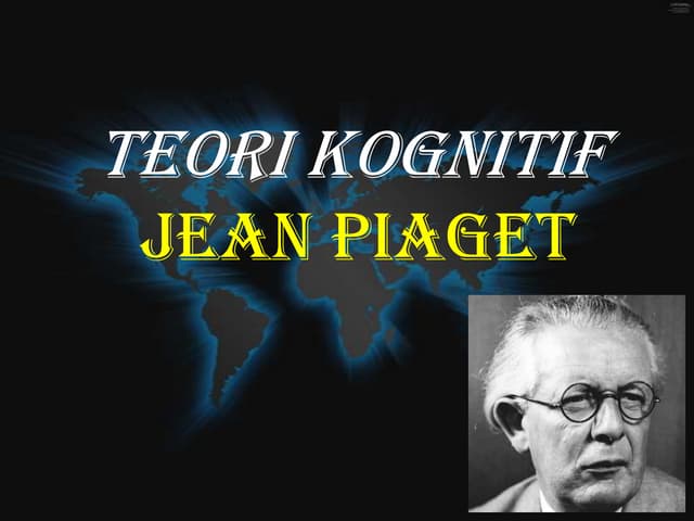 Teori perkembangan kognitif jean piaget | DOCX
