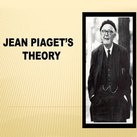 Jean Piaget’s Stages of Cognitive Development.pptx