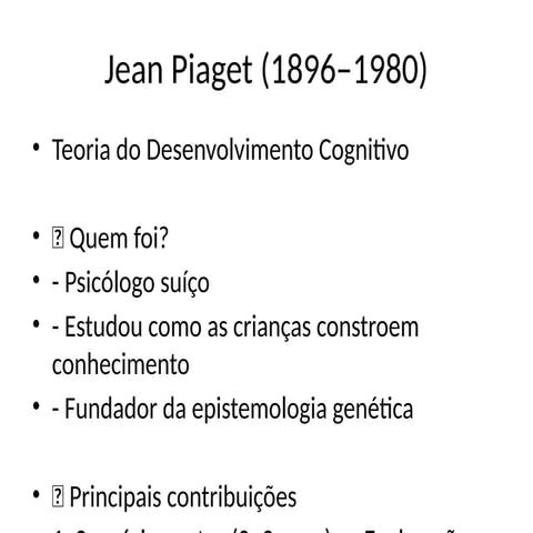 Jean Piagetg slide para pdf utilizar 1 | PPTX