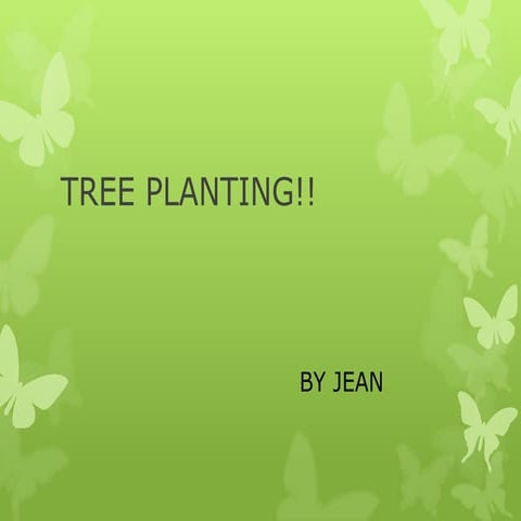 Jean tree planting powerpoint | PPTX