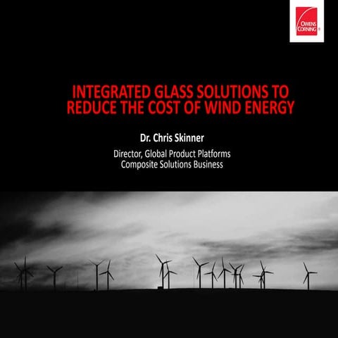 INTEGRATED GLASS SOLUTIONS TO REDUCE THE COST OF WIND ENERGY | PDF