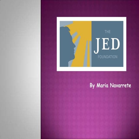 Jed foundation | PPT
