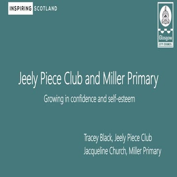 Jeely Piece Club & Miller Primary Peek and Parkview Primary | PPTX