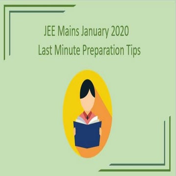 JEE Mains 2020 Exam Last Minute Preparation Tips | PPT
