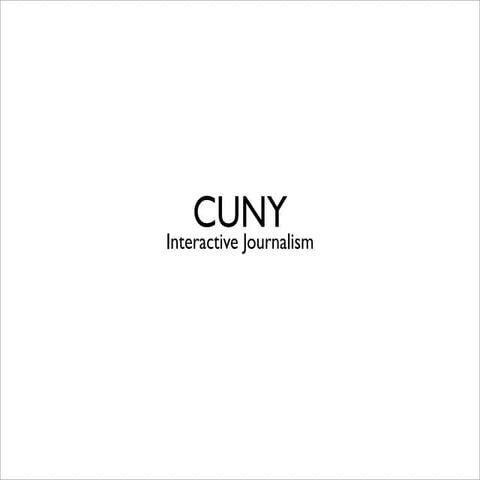 CUNY Interactive Journalism | PDF