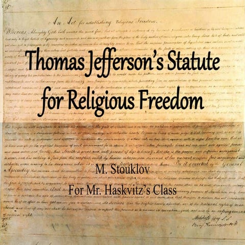 Jefferson's Statute for Religious Freedom | PPTX