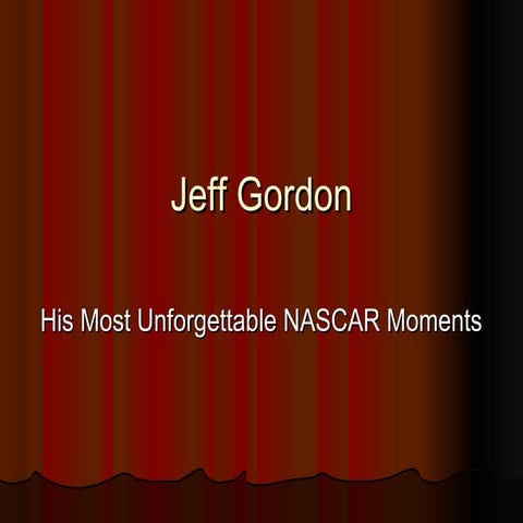 Jeff Gordon | PPT