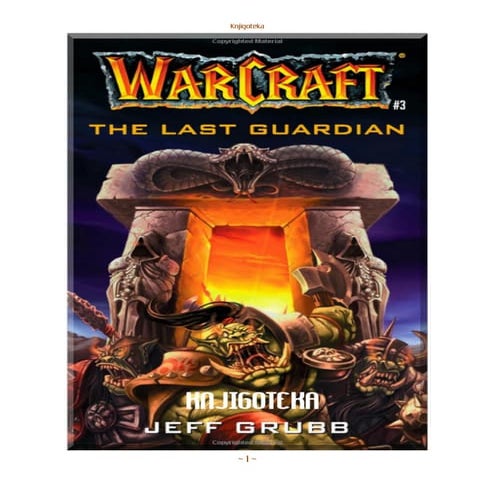 Jeff grubb war craft 3 - posljednji zastitnik | PDF