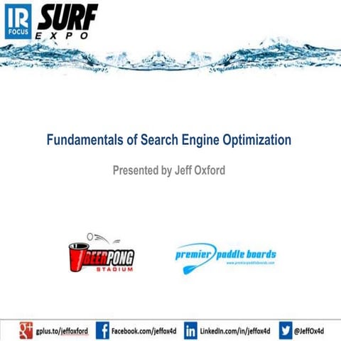 Fundamentals of Search Engine Optimization - Surf Expo | PPTX | Search | Internet