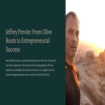 Jeffrey Previte From Olive Roots to Entrepreneurial Success | PDF