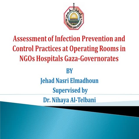 Assessment of Infection Prevention and Control Practices at Operating ...