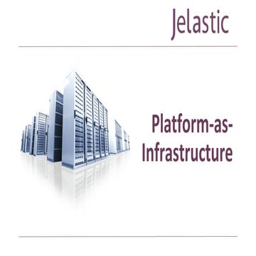Jelastic Platform As Infrastructure Ppt