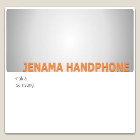 Jenama handphone | PPTX