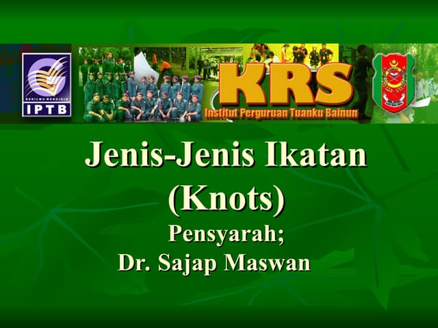 Jenis jenis ikatan (knots) | PPT