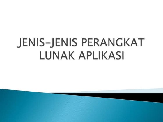 Macam Aplikasi dan Fungsinya | PPT
