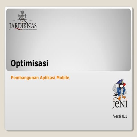 Jeni slides j2 me-09-optimisasi | PPT