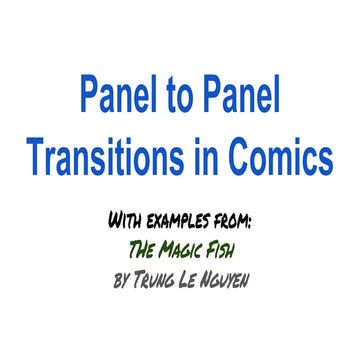 transitions in panels for comic book writing | PPTX