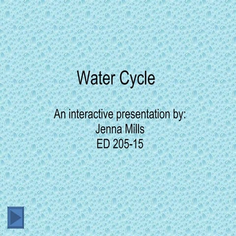 Water cycle ppt | PPT