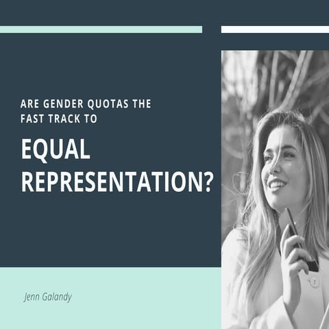 Pols 3620 presentation Gender Quota | PPTX