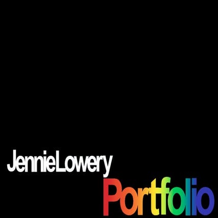 Jennie lowery digital portfolio | PPT