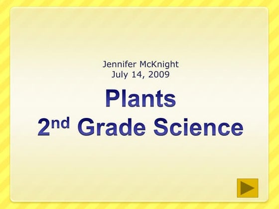 Second Grade Science: Plants | PPT
