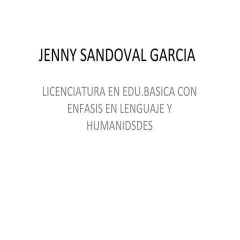 Jenny sandoval garcia | PPT