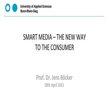 Jens Böcker – Smart media: the new way to the consumer | PPT