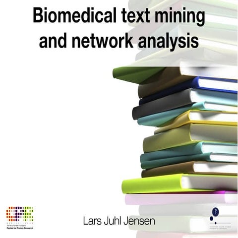 Biomedical text mining and network analysis | PPT