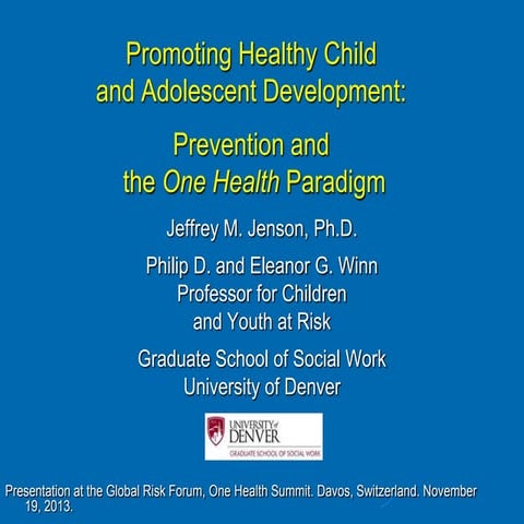 Promoting Healthy Child and Adolescent Development Prevention and the ...