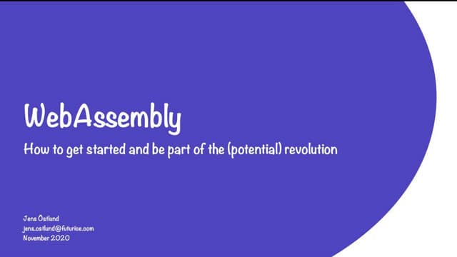 Webassembly What It Is And How To Get Started Ppt