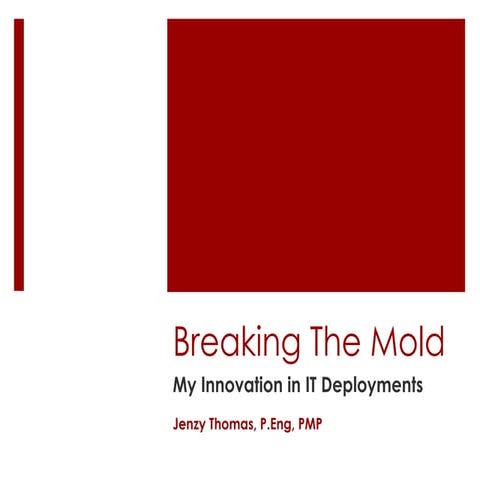 Breaking The Mold | PPT