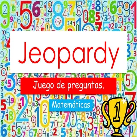 Jeopardy matematicas | PPTX