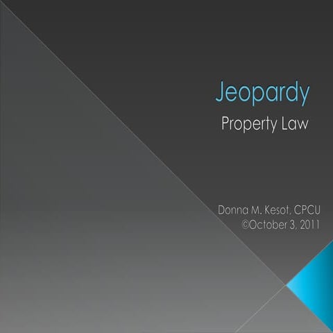 Jeopardy -property law | PPT