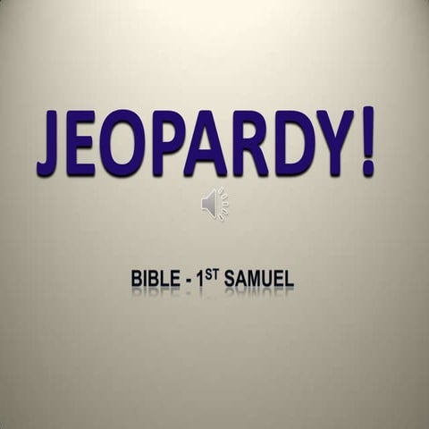 Jeopardy Bible 1st Samuel | PPTX