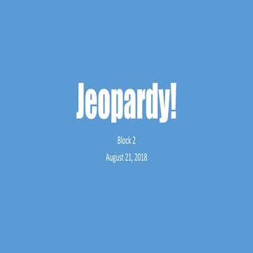 Jeopardy block 2 | PPT