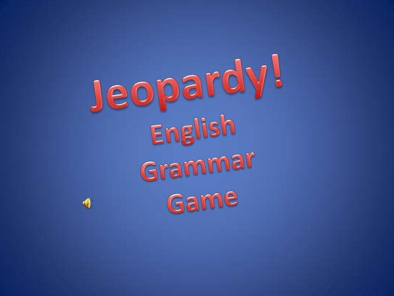 Jeopardy English Grammar