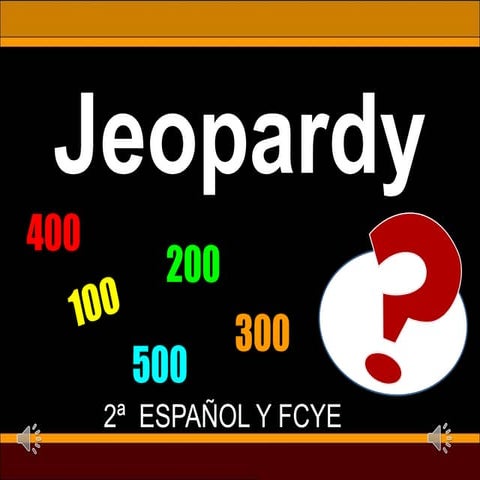 JEOPARDY ESPAÑOL 1 DE EDUCACIÓN SECUNDARIA EN MEXICO.pptx