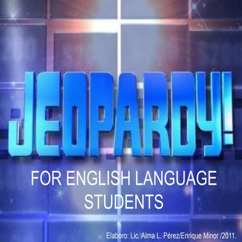Jeopardy for english students | PPTX
