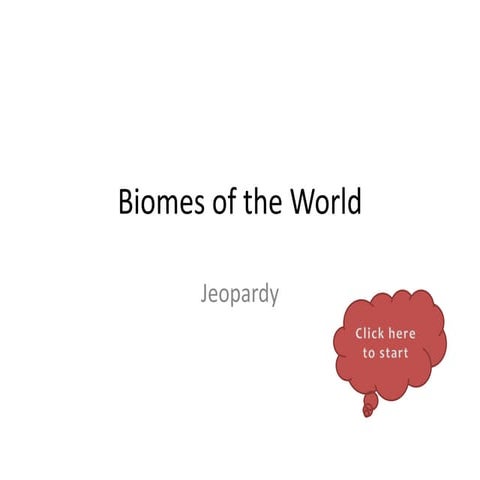 Jeopardy game biomes -tecnología | PPTX