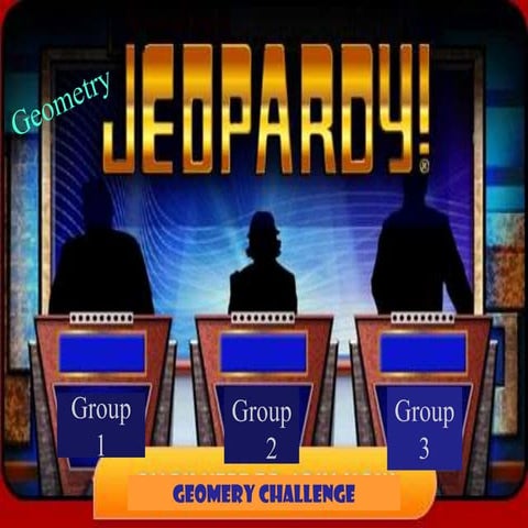 Jeopardy Geometry | PPT