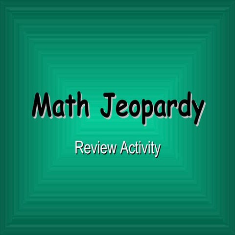Jeopardymathmapgles | PPT