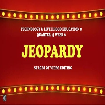 Quarter 1 Grade 8 TLE Jeopardy Q1W8D4.ppsx
