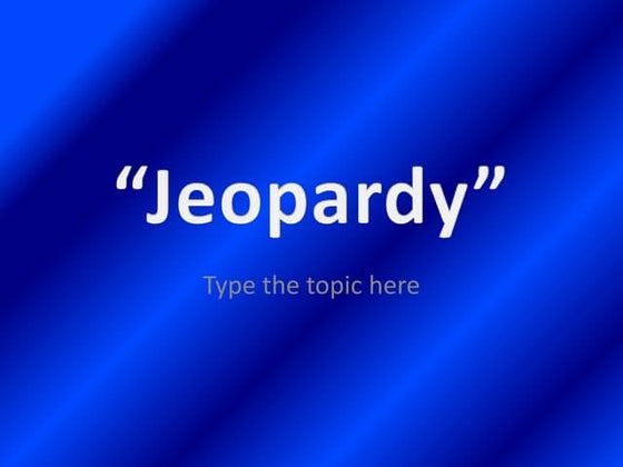 Jeopardy Template 5 Topic | PPT